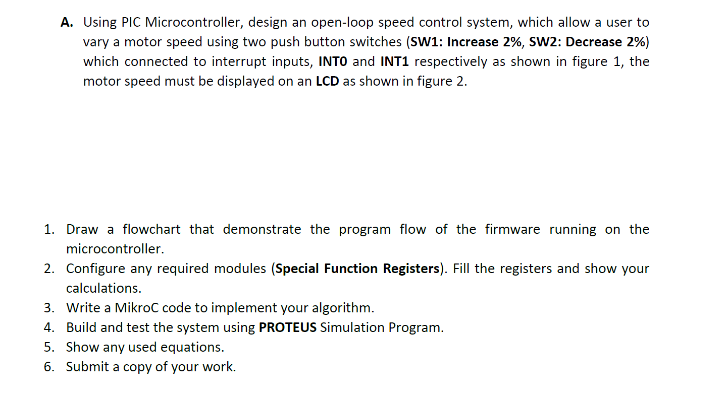 Solved Using PIC Microcontroller, design an open-loop speed | Chegg.com