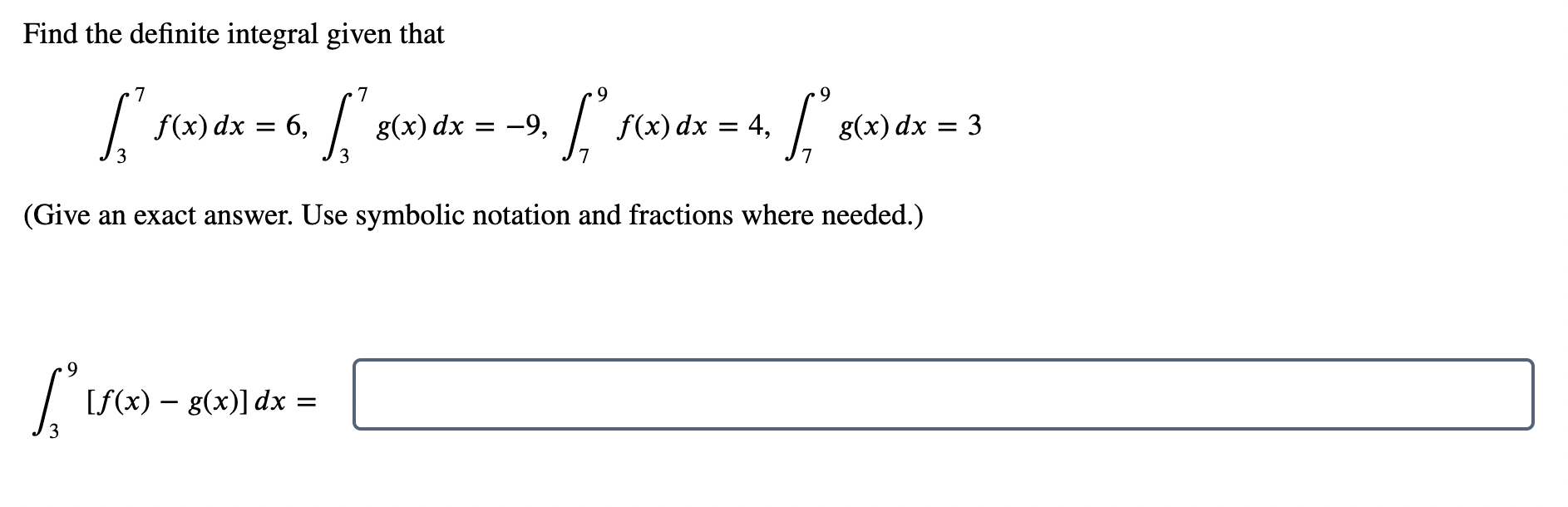 Solved Find the definite integral given that | Chegg.com