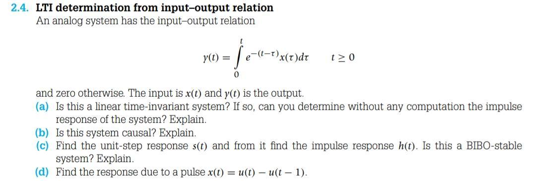 Solved 2.4. LTI determination from input-output relation An | Chegg.com