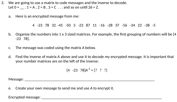 3. We are going to use a matrix to code messages and | Chegg.com