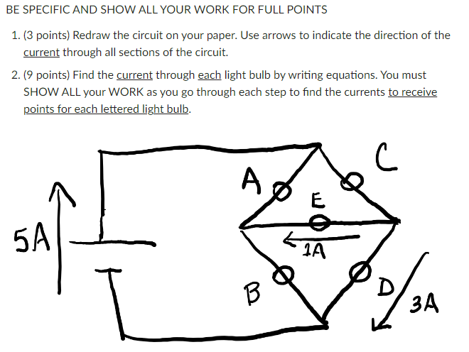Solved BE SPECIFIC AND SHOW ALL YOUR WORK FOR FULL POINTS 1. | Chegg.com