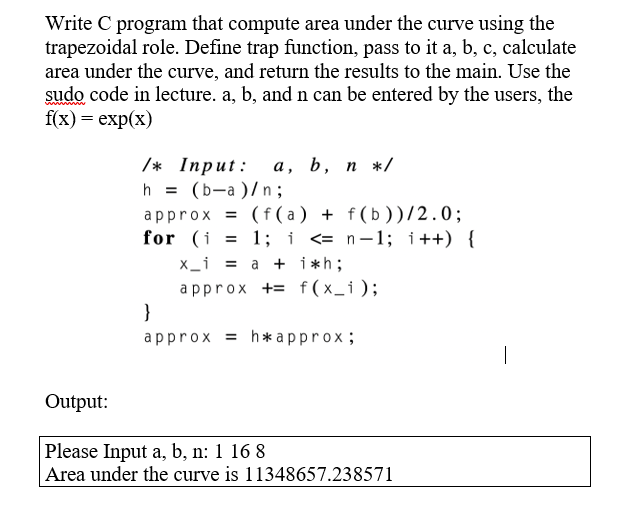 Solved Write C program that compute area under the curve | Chegg.com