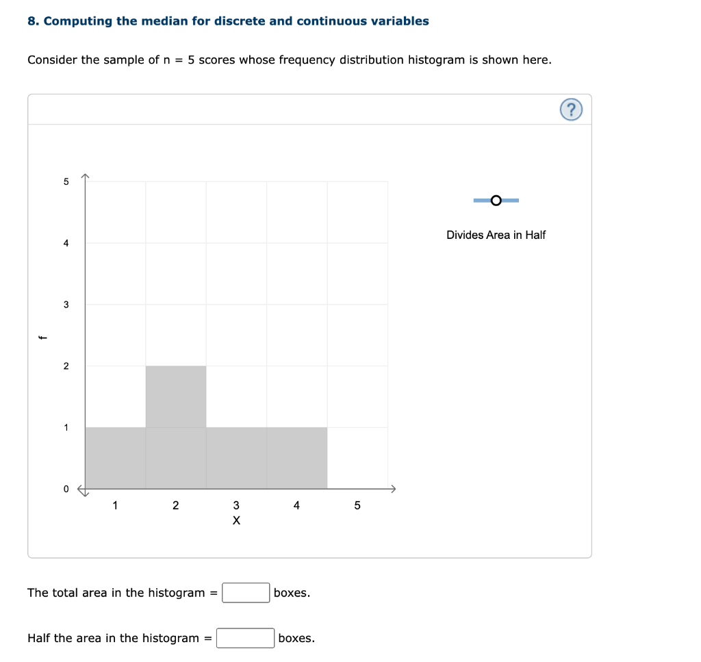 [Solved]: 8. Computing the median for discrete and continu