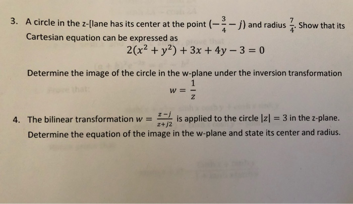 Solved 3. A circle in the z-[lane has its center at the | Chegg.com