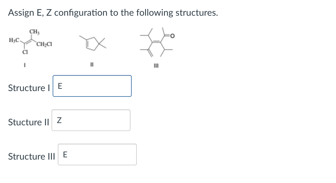 Solved Assign E, Z configuration to the following | Chegg.com