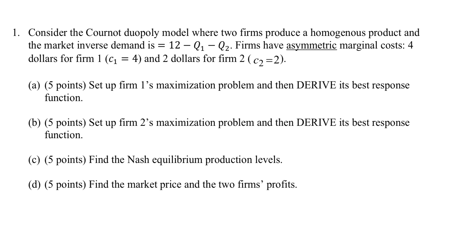 Solved 1. Consider the Cournot duopoly model where two firms | Chegg.com