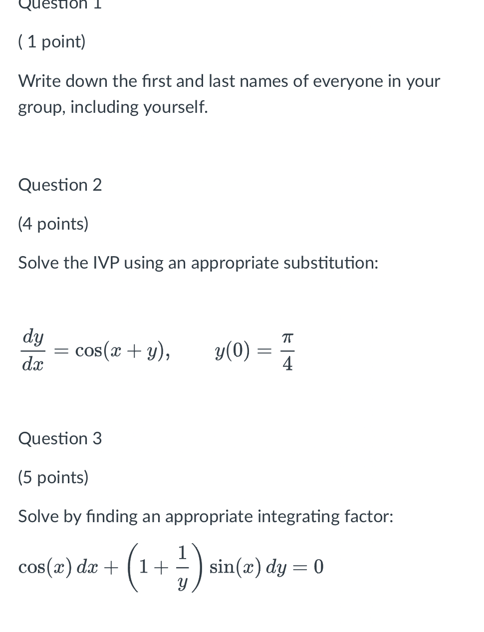 Solved Question I (1 point) Write down the first and last | Chegg.com
