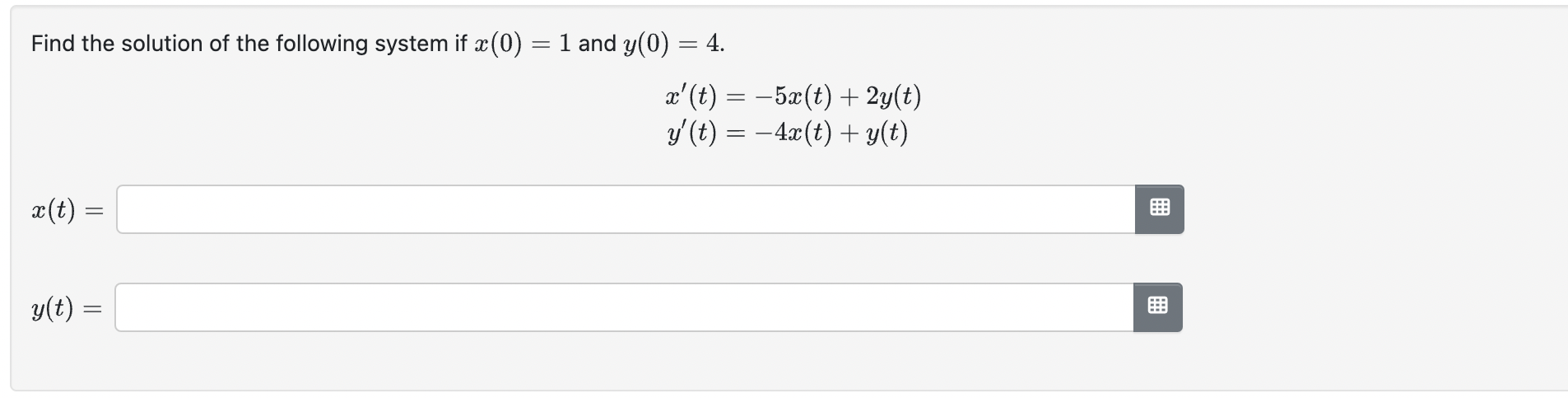 Solved Find the solution of the following system if x(0)=1 | Chegg.com
