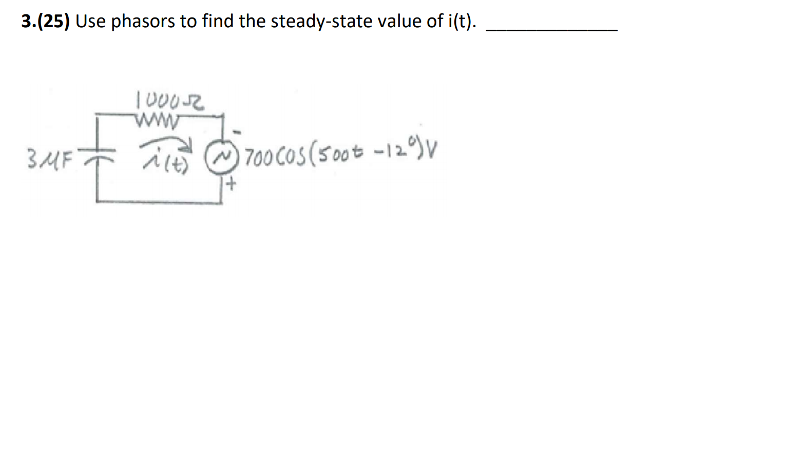 Solved 3.(25) Use phasors to find the steady-state value of | Chegg.com