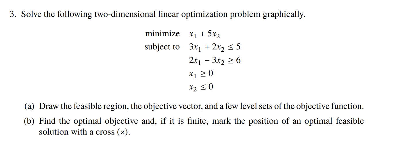 Solved 3. Solve the following two-dimensional linear | Chegg.com