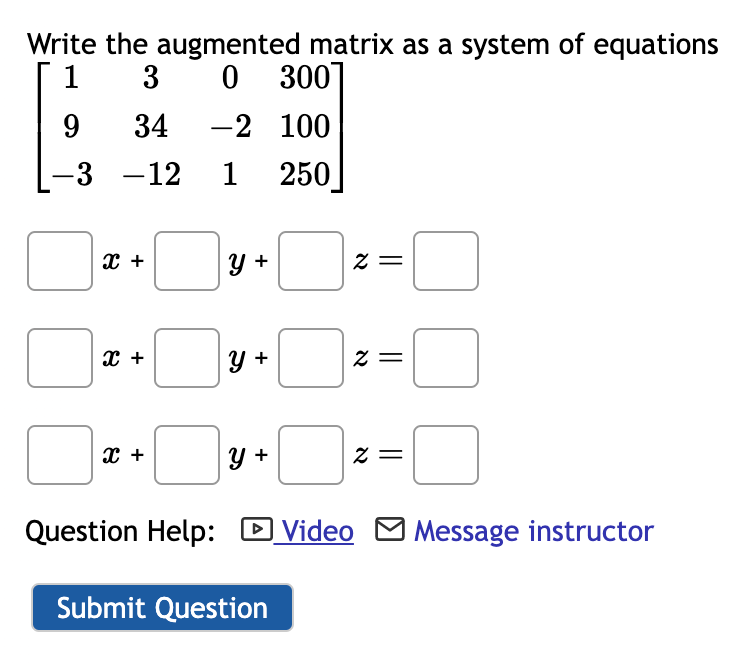 Solved Write the augmented matrix as a system of equations | Chegg.com