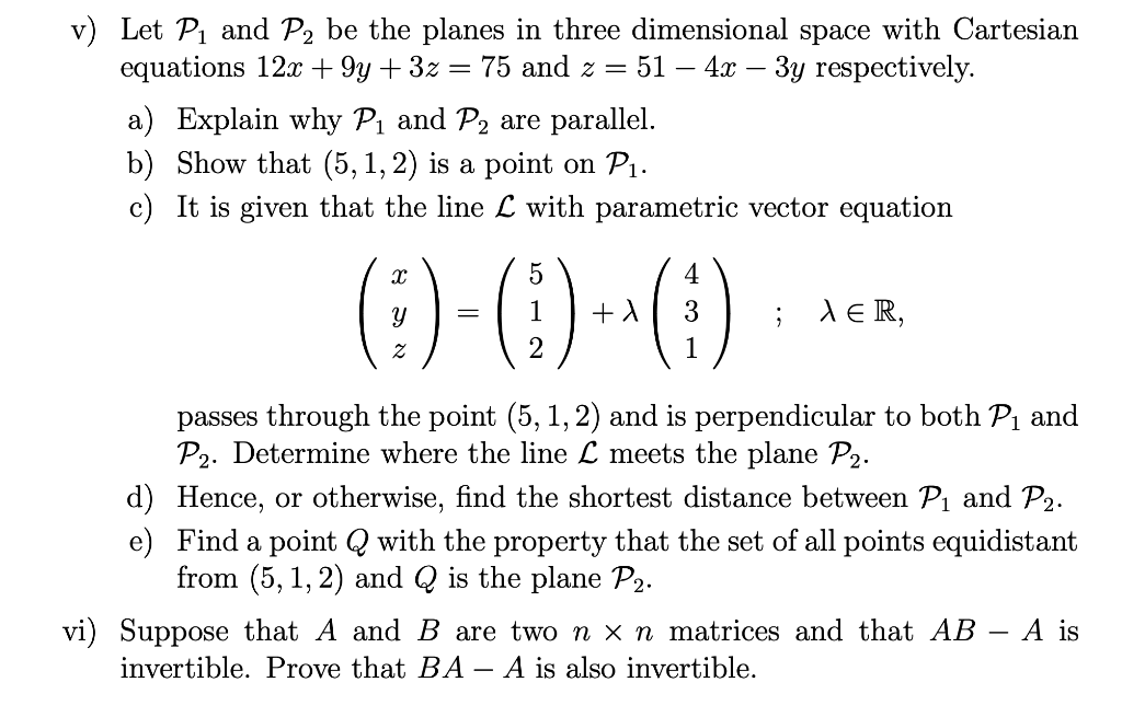 Solved v) Let P1 and P2 be the planes in three dimensional | Chegg.com