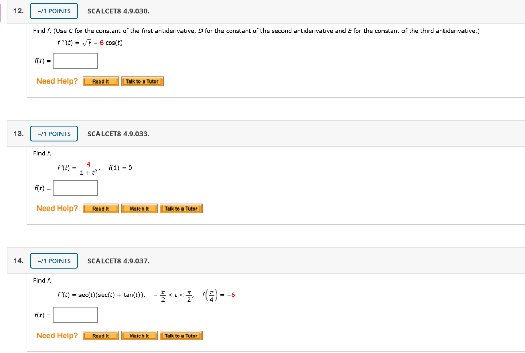 Solved -/1 POINTS SCALCET8 4.9.030. Find f. (Use C for the | Chegg.com