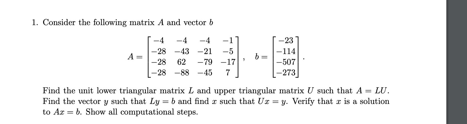 Solved 1. Consider the following matrix \\( A \\) and vector | Chegg.com