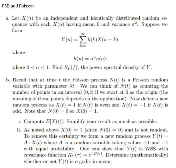 Solved PSD and Poissona. ﻿Let x(n) ﻿be an independent and | Chegg.com