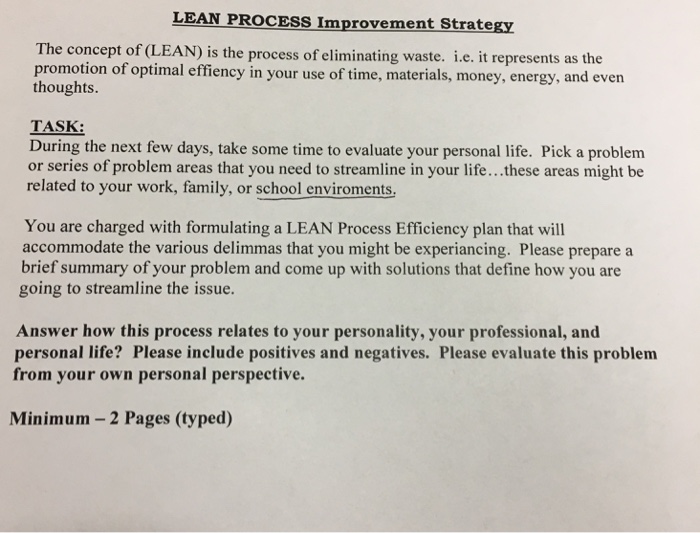 Solved LEAN PROCESS Improvement Strategy The concept of | Chegg.com