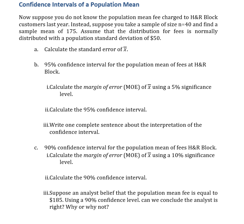 Solved Confidence Intervals of a Population Mean Now suppose | Chegg.com