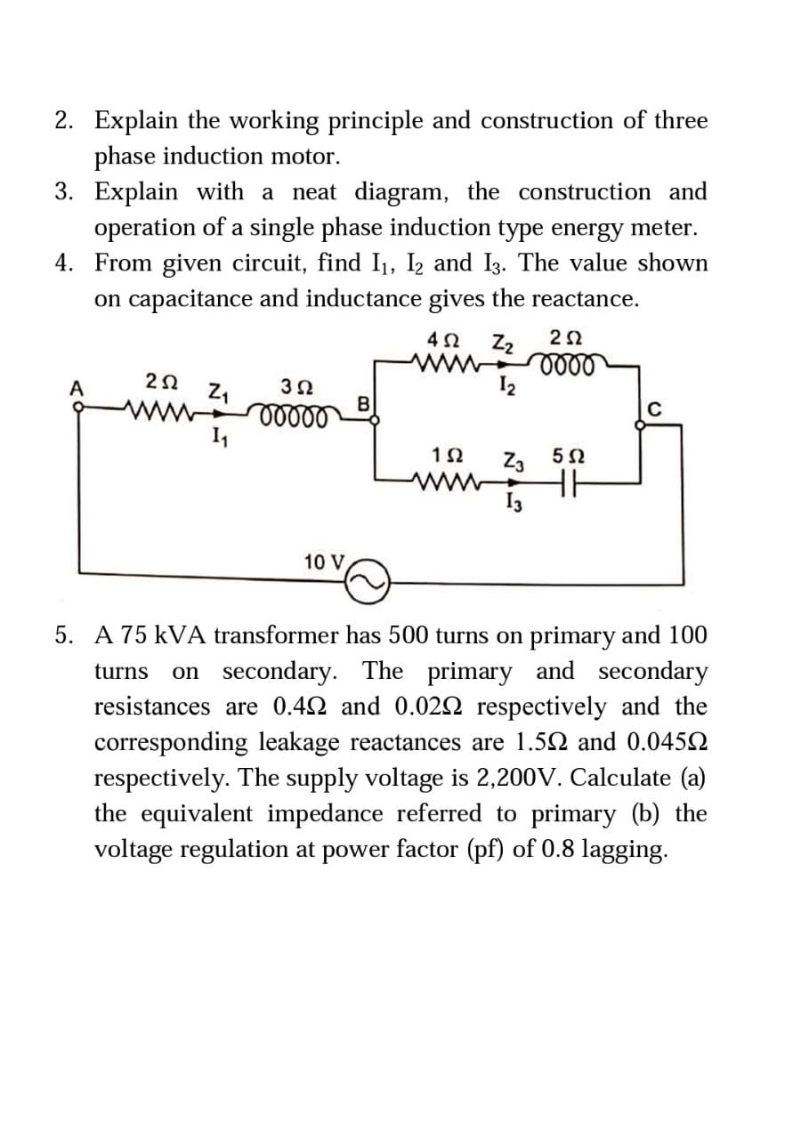 Solved 2. Explain the working principle and construction of | Chegg.com