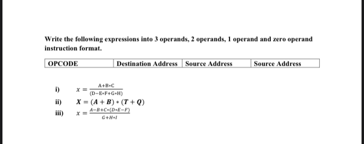 Solved Write the following expressions into 3 operands, 2 | Chegg.com