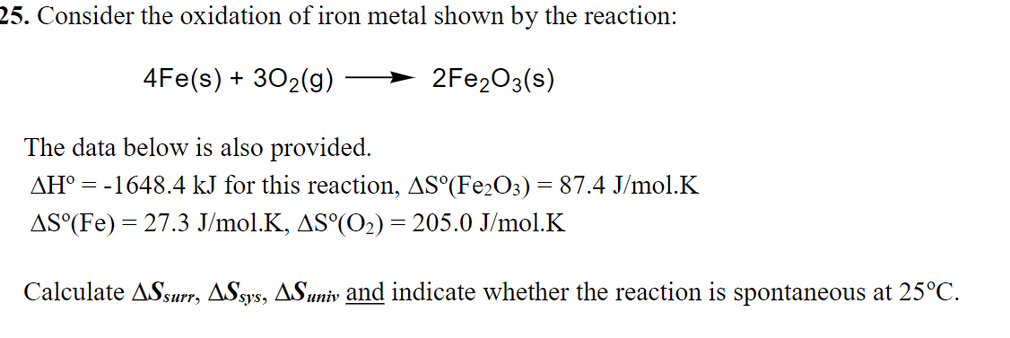 Solved 5. Consider the oxidation of iron metal shown by the | Chegg.com