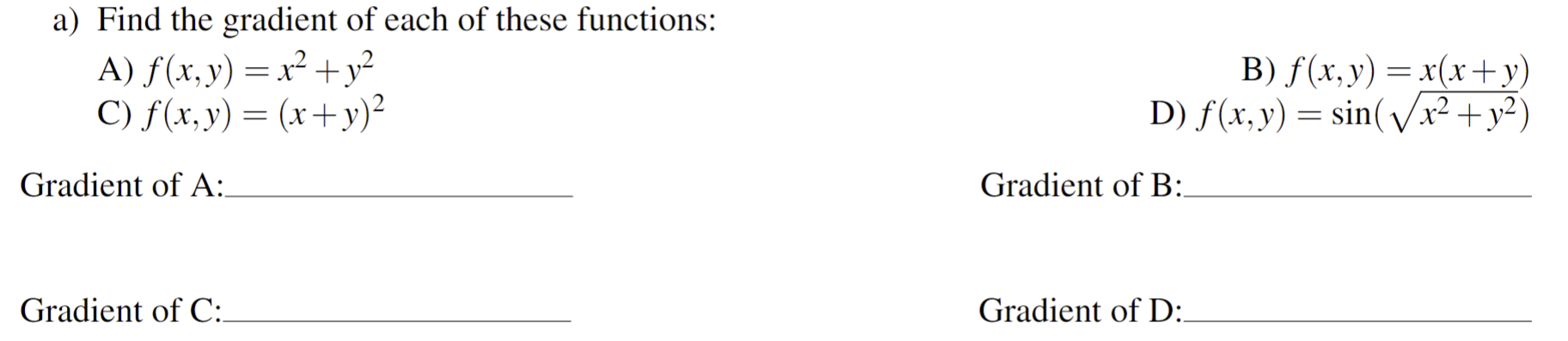 Solved a) Find the gradient of each of these functions: A) | Chegg.com
