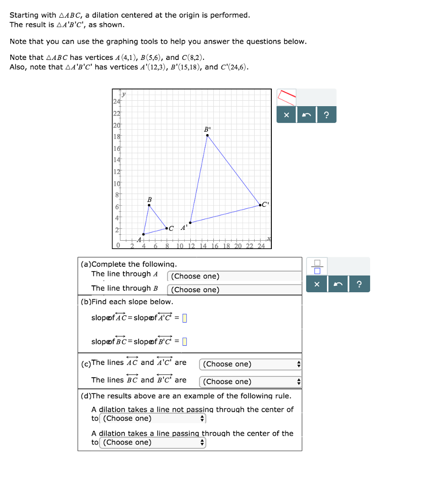 Solved Starting with ?ABC, a dilation centered at the origin | Chegg.com
