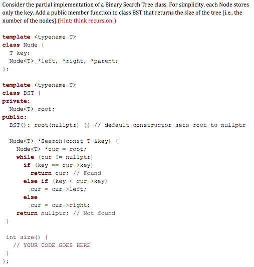 Solved Consider the partial implementation of a Binary | Chegg.com Solved Consider the partial implementation of a Binary | Chegg.com