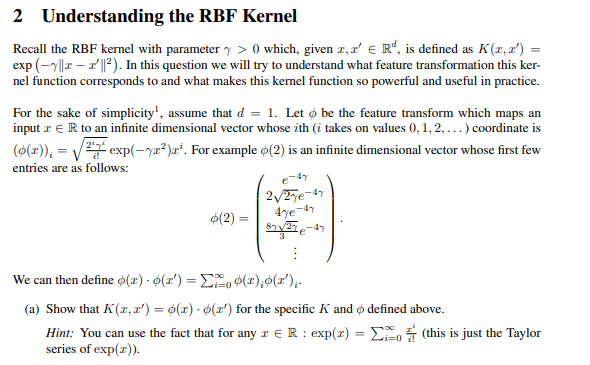 Solved 2 Understanding the RBF Kernel Recall the RBF kernel | Chegg.com