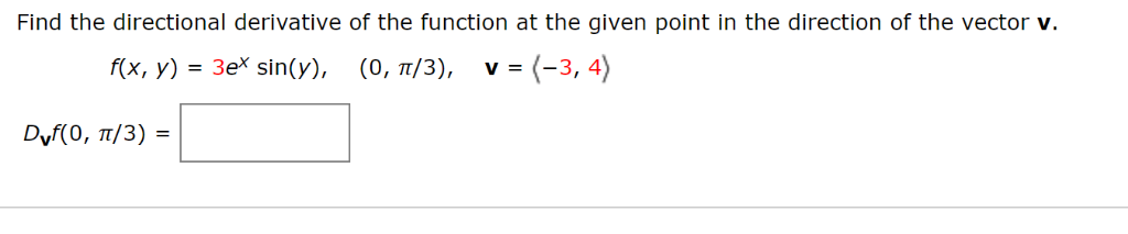 Solved Find the directional derivative of the function at | Chegg.com