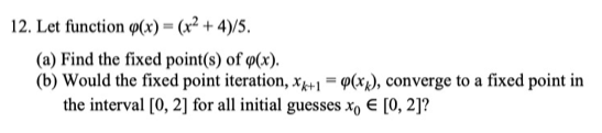 Solved 12 Let Function Q X X2 4 5 A Find The