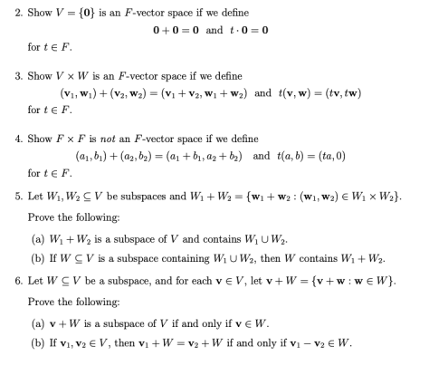 Solved Let F be a field and V, W, X be F-vector | Chegg.com
