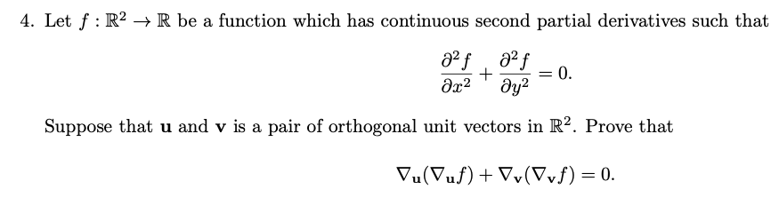 Solved 4. Let f: R2 + R be a function which has continuous | Chegg.com