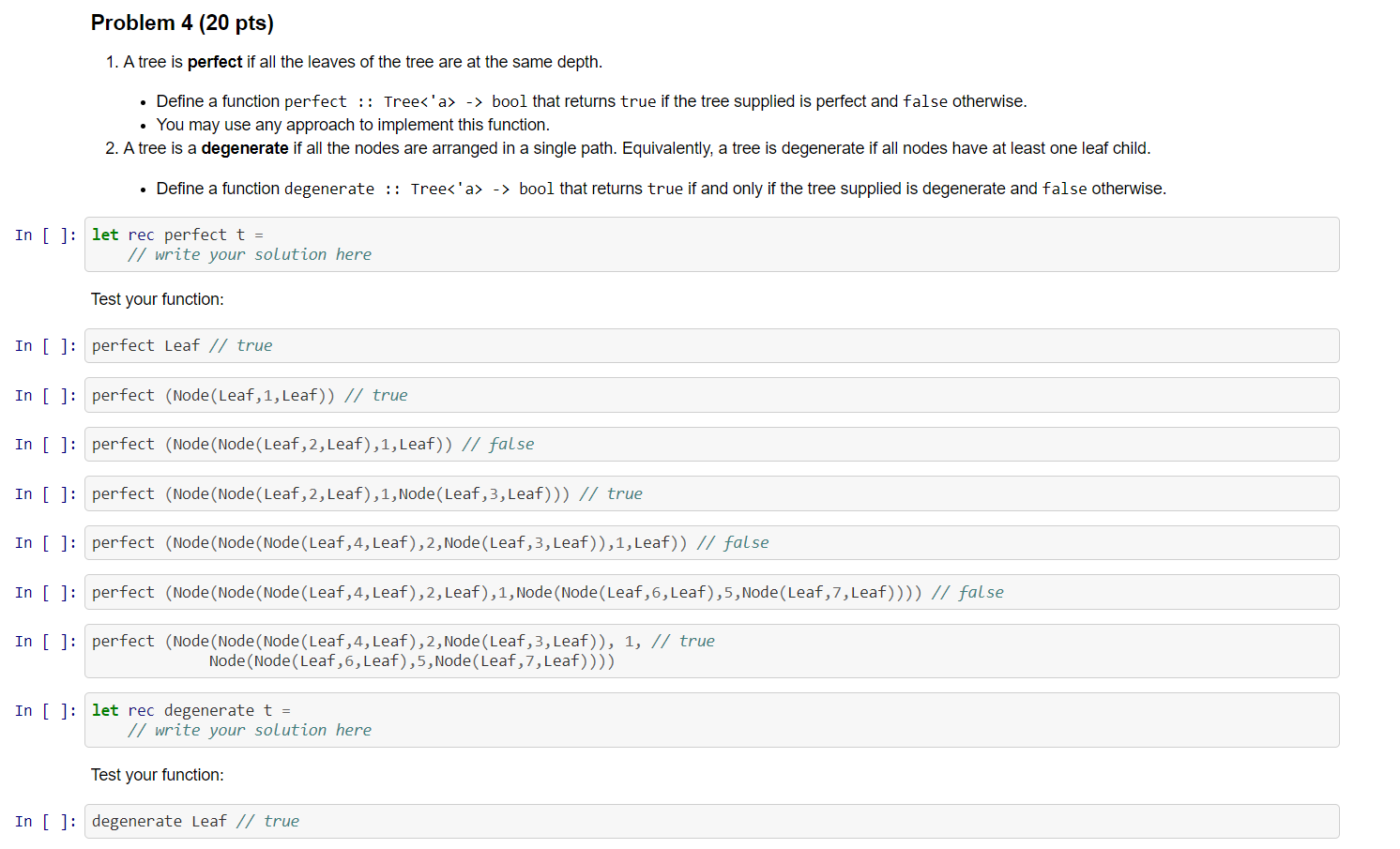 Solved Problem 4 (20 pts) 1. A tree is perfect if all the | Chegg.com