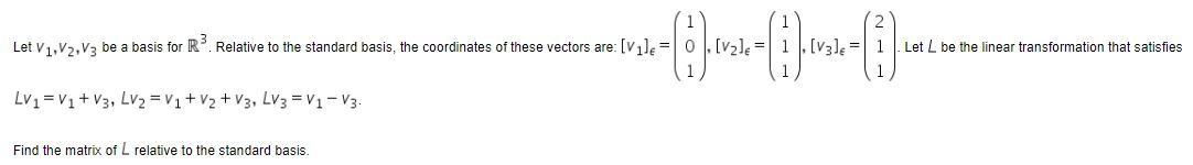 Solved Let V1, V2, V3 be a basis for R? Relative to the | Chegg.com