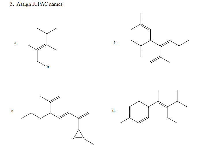Solved 3. Assign IUPAC names: a. b. Br स M c. d. | Chegg.com