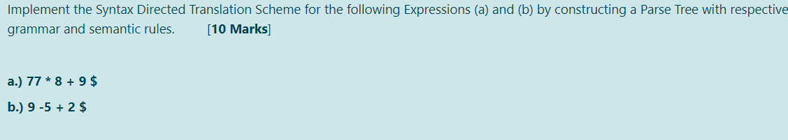 Solved Implement the Syntax Directed Translation Scheme for | Chegg.com