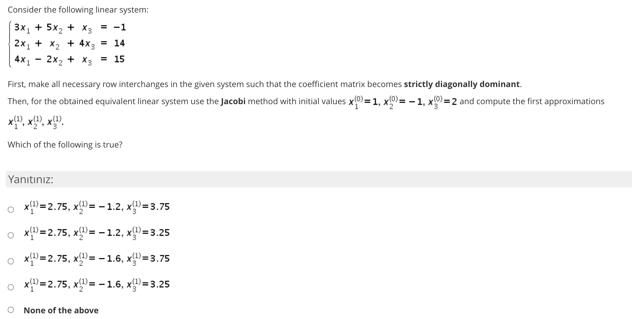 Solved Consider The Following Linear System Chegg