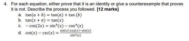 Solved 4. For each equation, either prove that it is an | Chegg.com