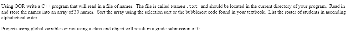 Solved Using OOP, write a C++ program that will read in a | Chegg.com