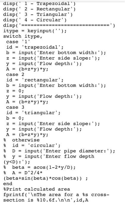 Solved function [] - area 2( disp(') disp( 'Open channel | Chegg.com