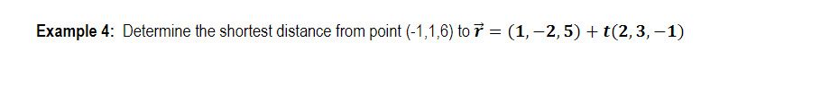Solved Example 4: Determine the shortest distance from point | Chegg.com