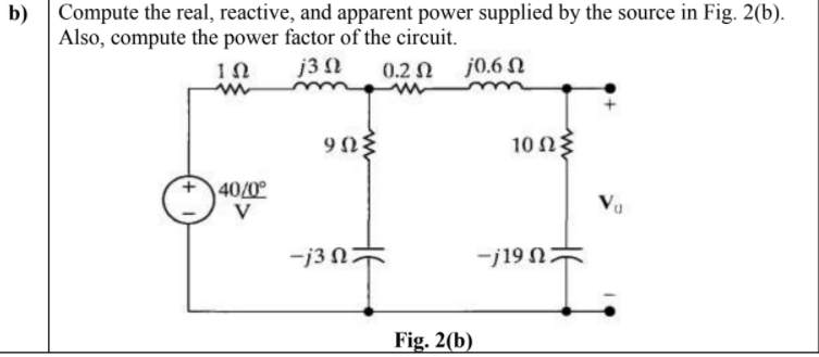 Solved b) Compute the real, reactive, and apparent power | Chegg.com