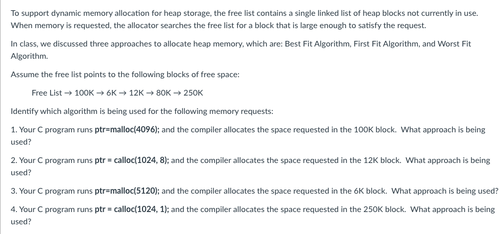 Solved To support dynamic memory allocation for heap | Chegg.com