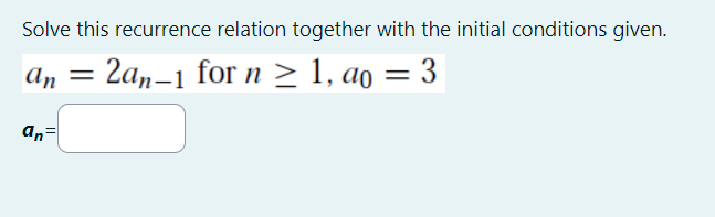 Solved Solve this recurrence relation together with the | Chegg.com