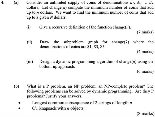 Solved 4. (a) Consider an unlimited supply of coins of | Chegg.com
