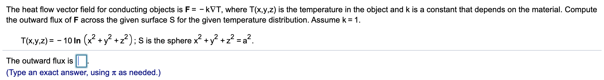 Solved The heat flow vector field for conducting objects is | Chegg.com