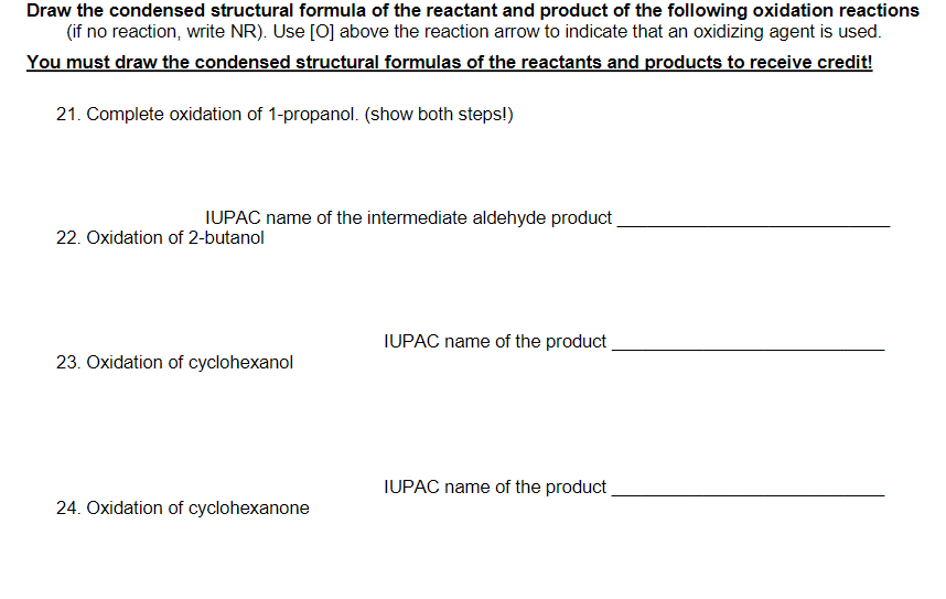 Solved Draw the condensed structural formula of the reactant | Chegg.com