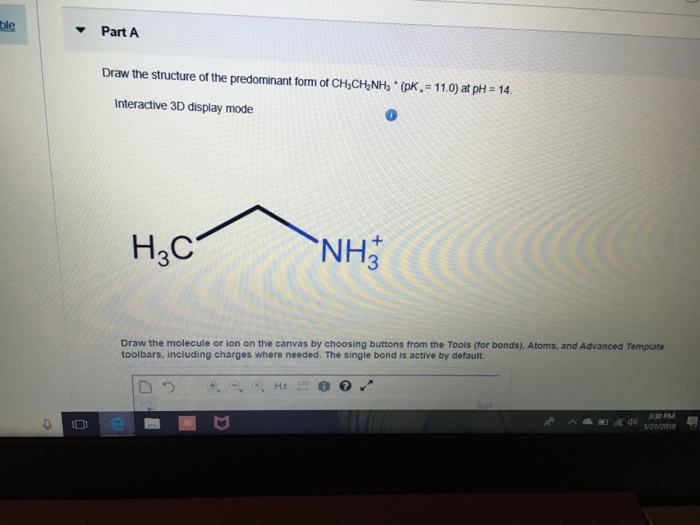 Solved ble ? Part A Draw the structure of the predominant | Chegg.com
