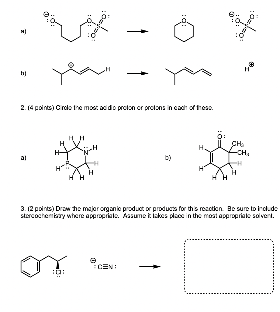 Solved a) b) 2. (4 points) Circle the most acidic proton or | Chegg.com