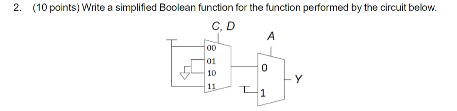 Solved 2 10 Points Write A Simplified Boolean Function 
